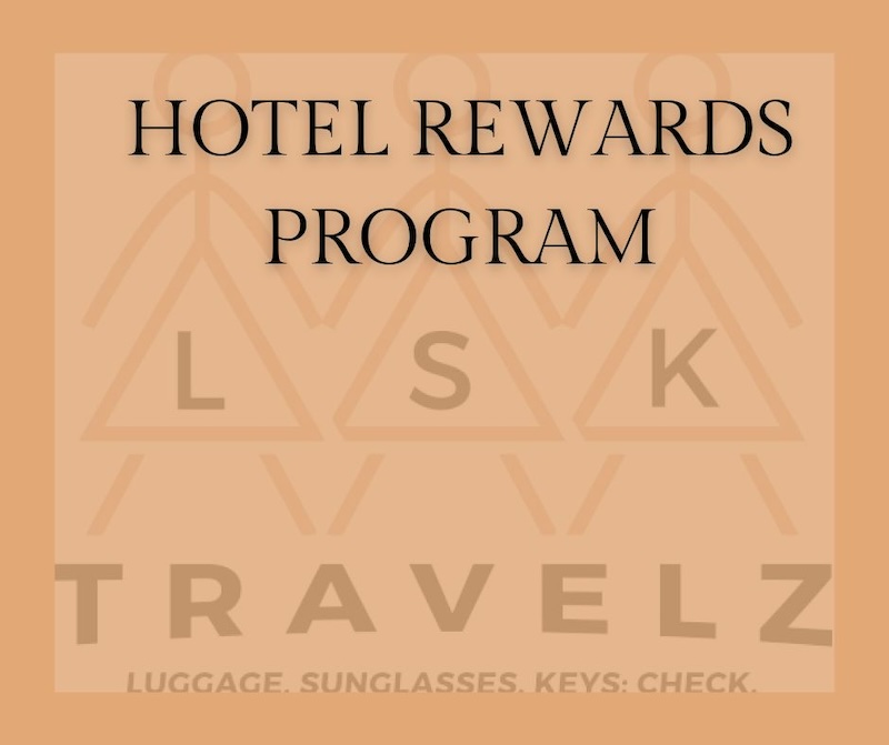 Hotel Rewards Programs - I Travel